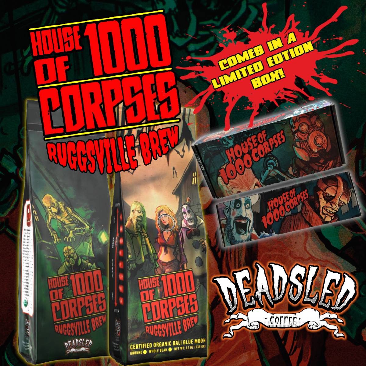 House Of 1000 Corpses Ruggsville Brew - DEAD SLED COFFEE